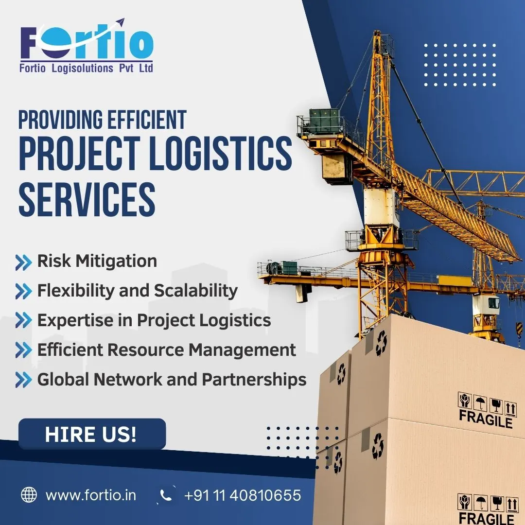 Efficient Project Logistics Services in New Delhi, India Efficient Project Logistics Services in New Delhi, India